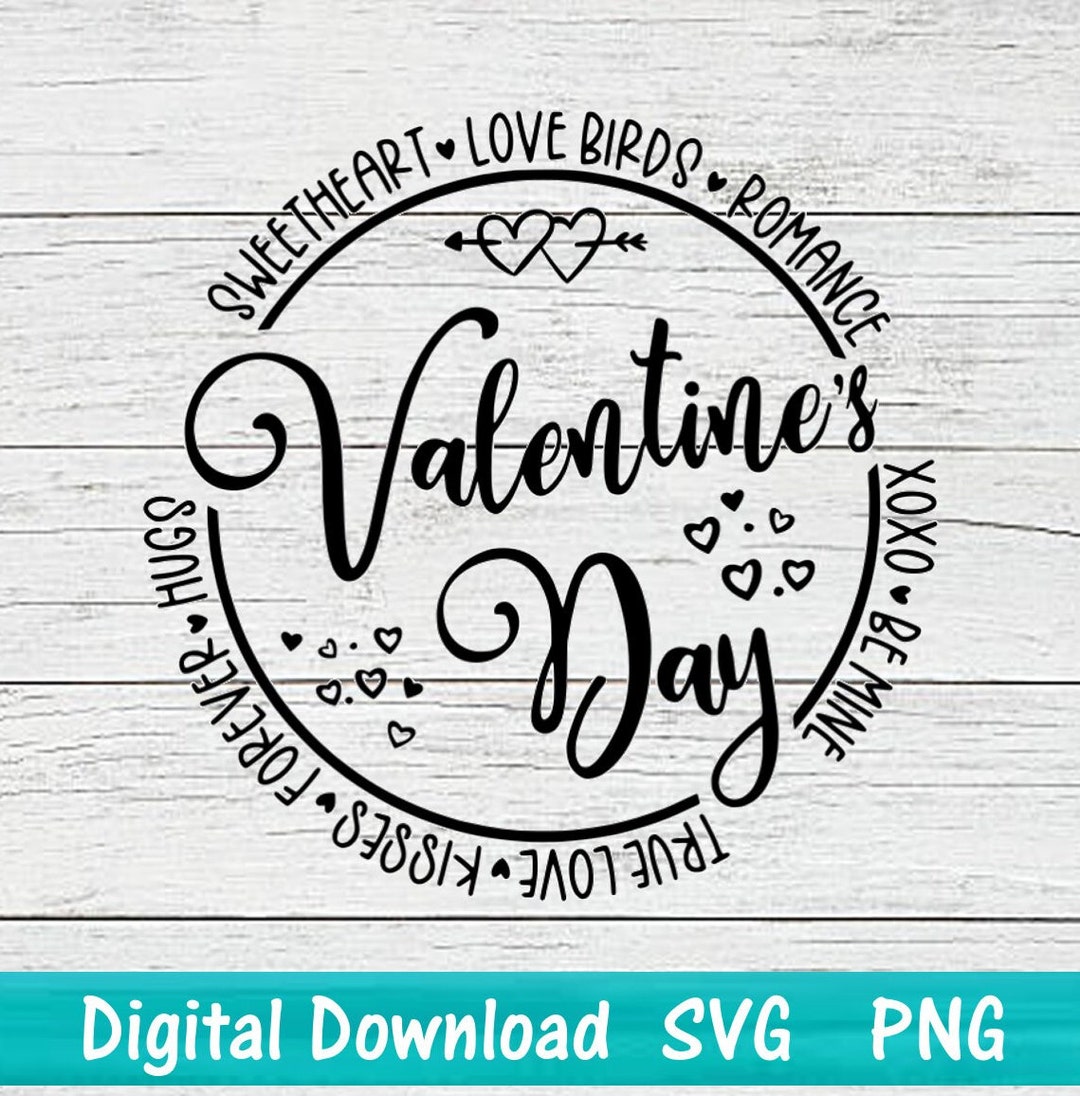 Valentine's Day SVG Digital File, PNG Craft Machine Image, Valentine ...