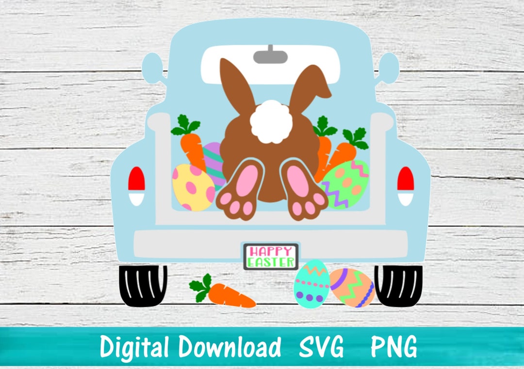 Happy Easter Bunny Truck SVG PNG Files, Cut Files Cricut Silhouette ...
