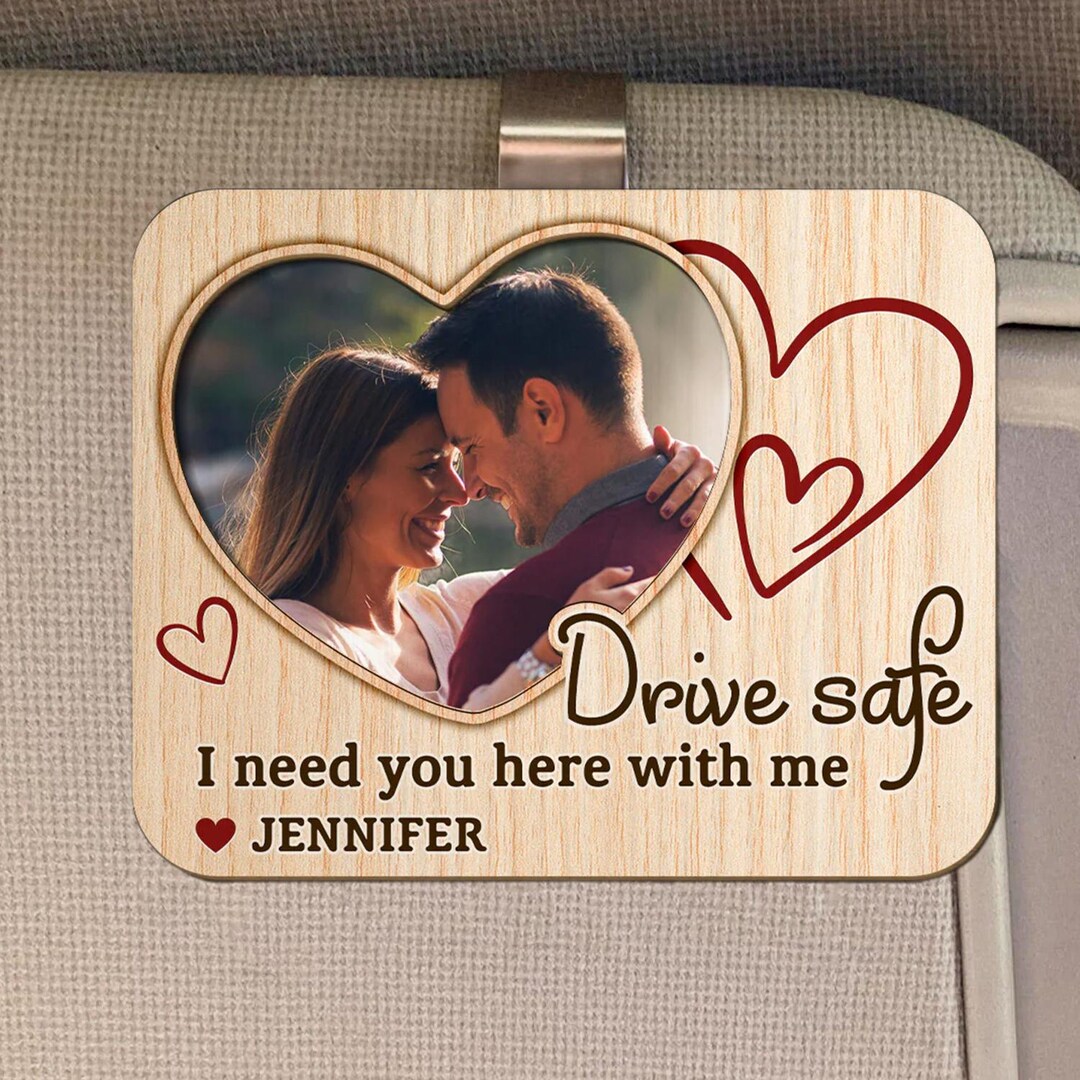 Personalized Photo Car Visor Clip, Drive Safe Man Custom Photo and Text ...