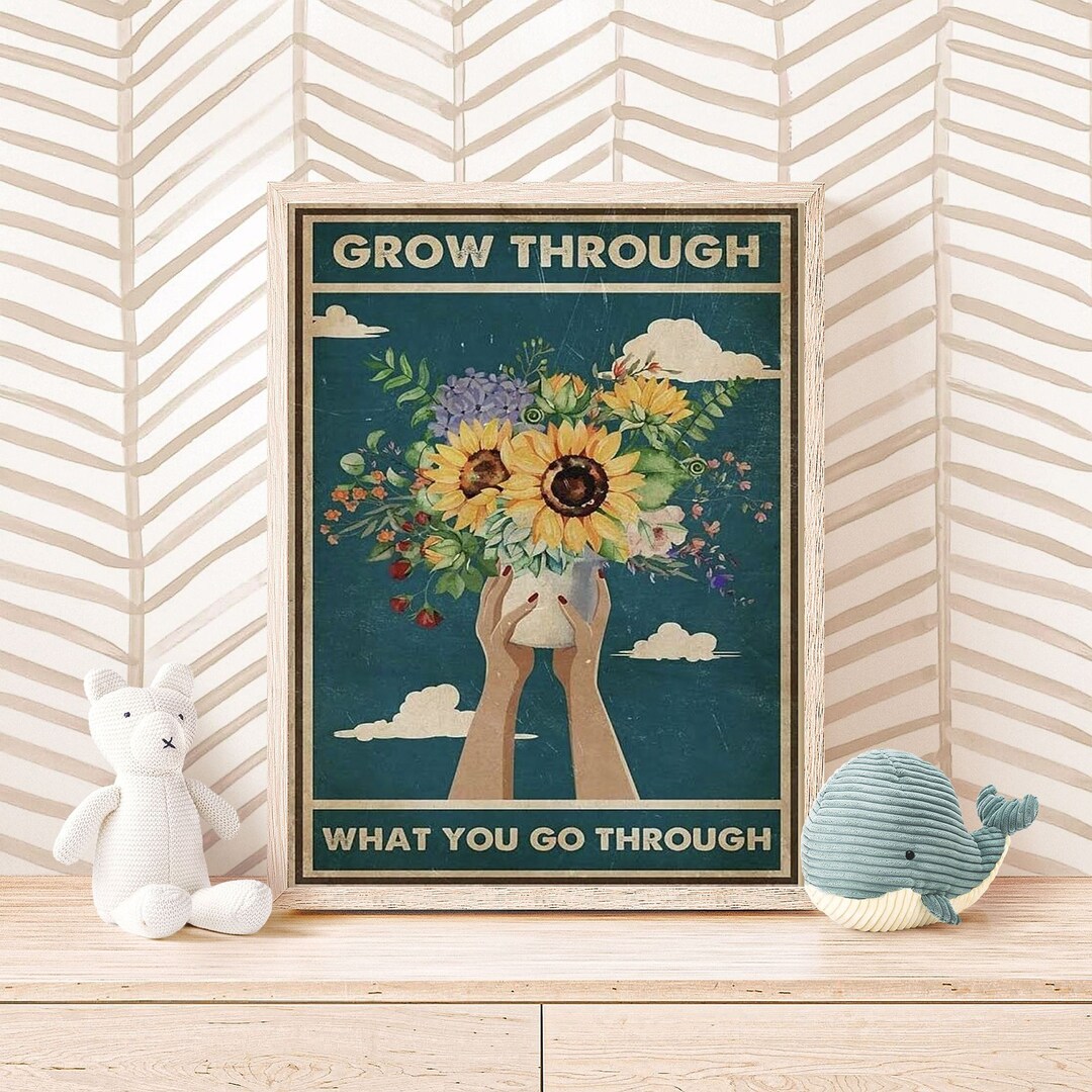 Grow Through What You Go Through Poster, Girl Pot Head Art, Love ...