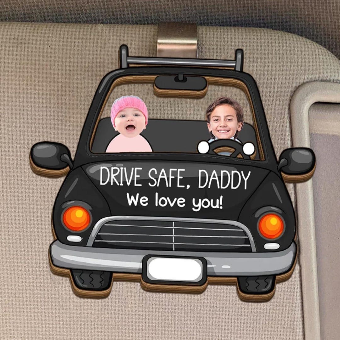 Personalized Photo Wooden Car Visor Clip, Custom Photo Drive Safe Daddy ...