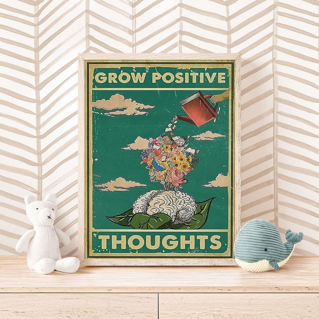 Grow Positive Thoughts Retro Poster, Mental Health Awareness Poster ...