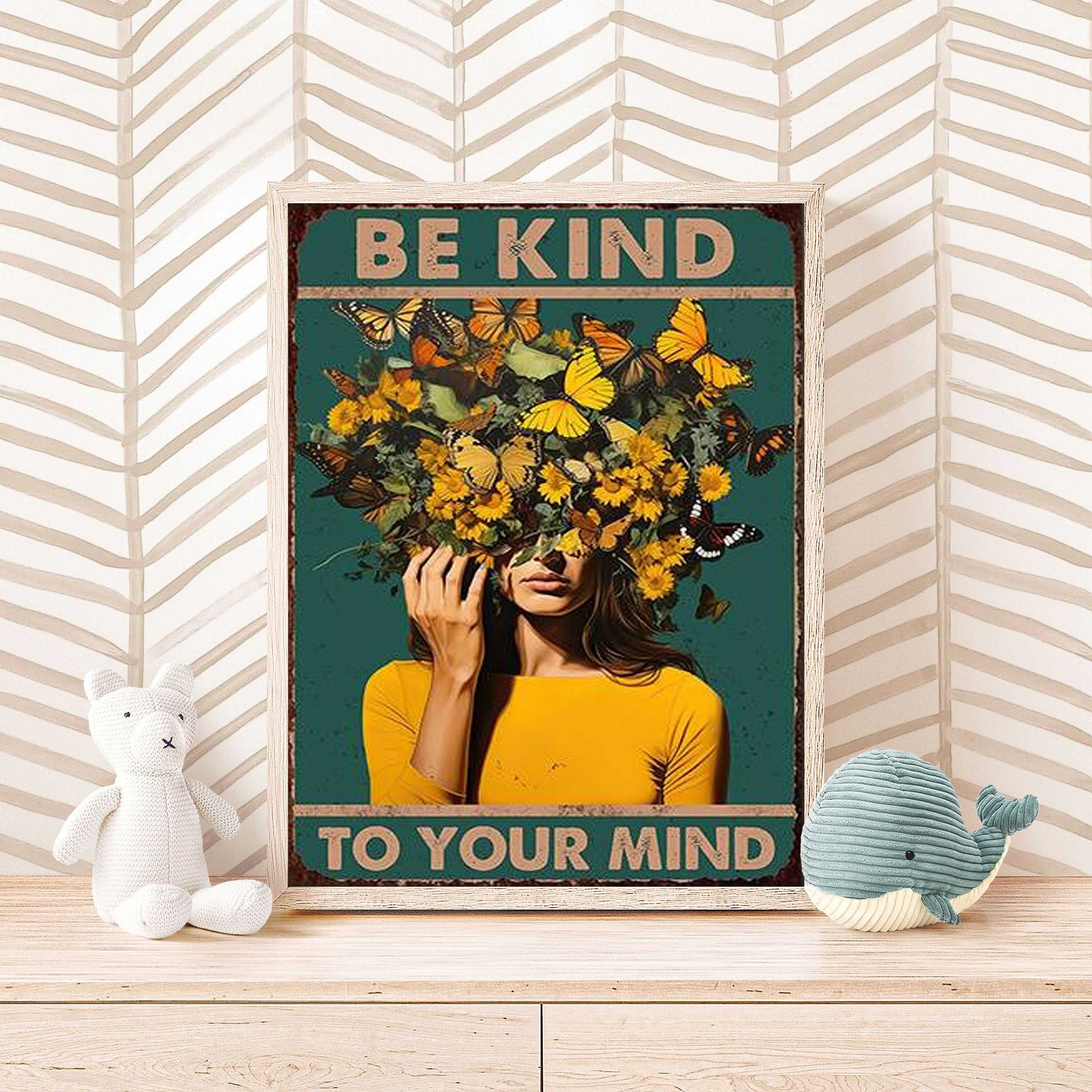 Be Kind to Your Mind Vintage Poster, Flower Girl Vintage Poster, Mental ...