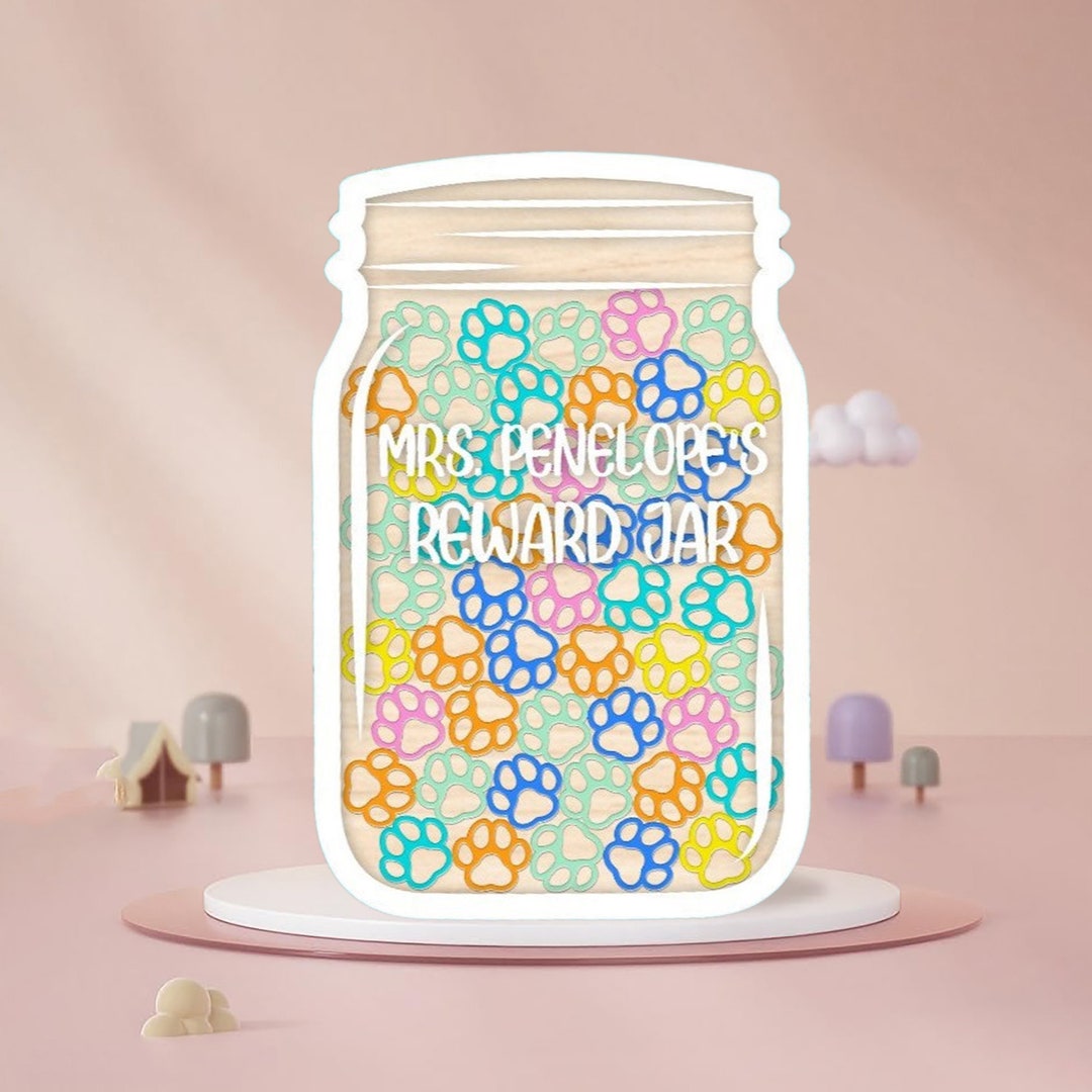 Customized Dog Paw Reward Jar for Kids, Teacher Reward Jar Gift, Tokens ...
