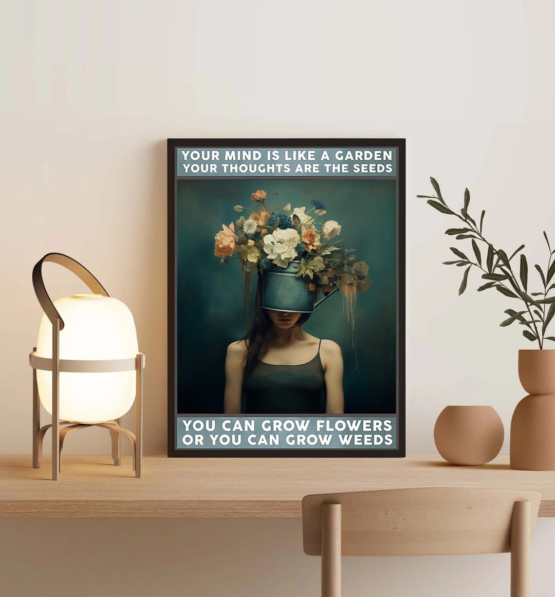 Pot Head Your Mind is Like A Garden Print, Your Thoughts Are the Seeds ...