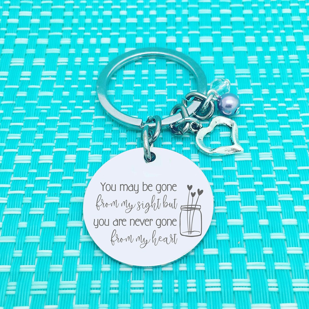 Memorial Gift, You May Be Gone, Memorial Jewelry, Memorial, Memorial ...