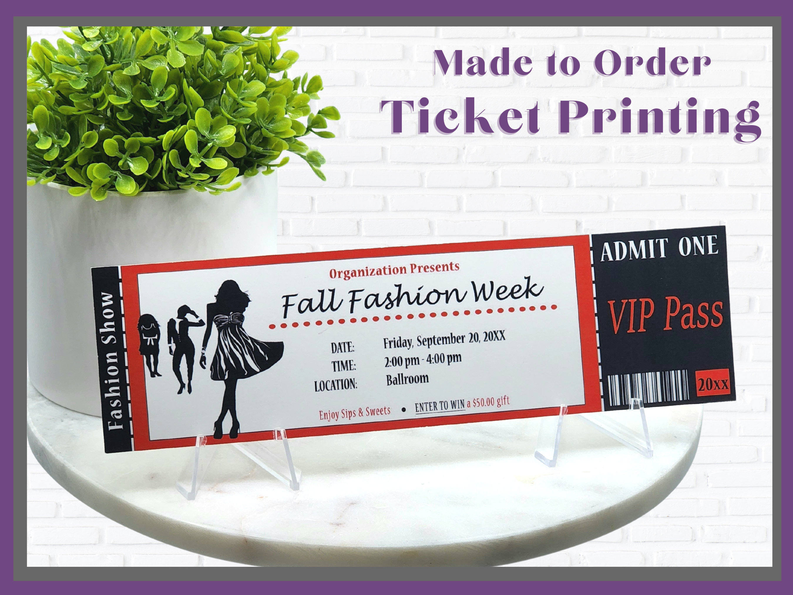 Fashion Show Ticket Printing