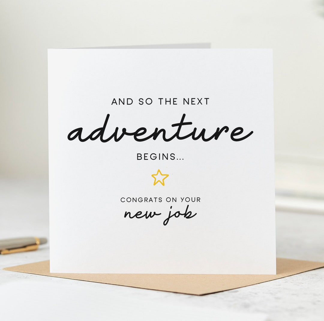 Congrats New Job Card - and so the Next Adventure Begins - Personalised ...