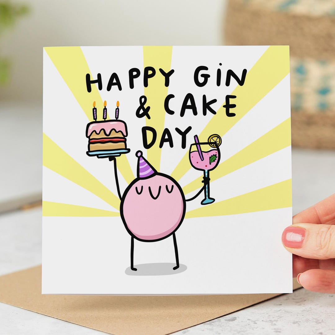 Funny Birthday Card, Happy Gin and Cake Day, Gin Lover, Personalised ...