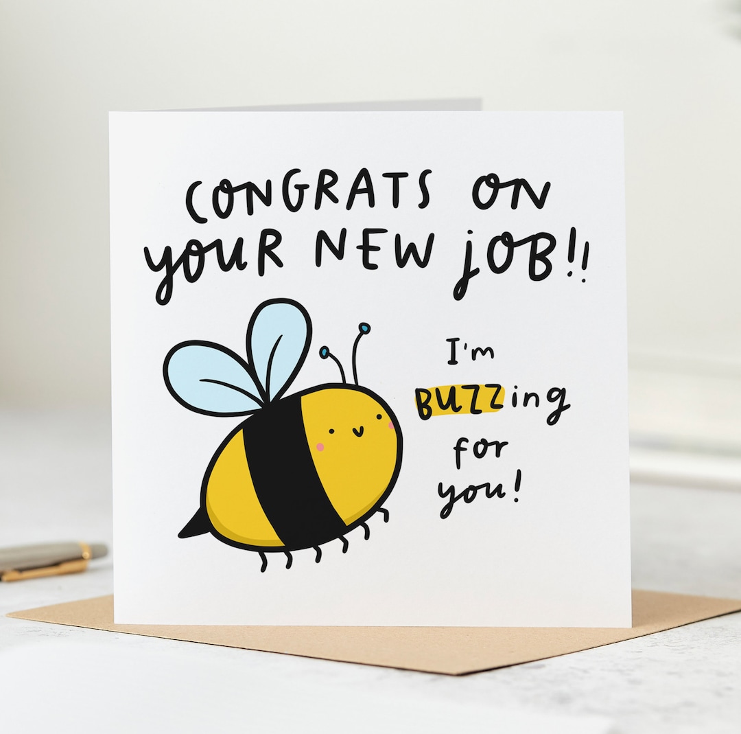 Funny New Job Card Congrats on Your New Job I'm Buzzing for You ...