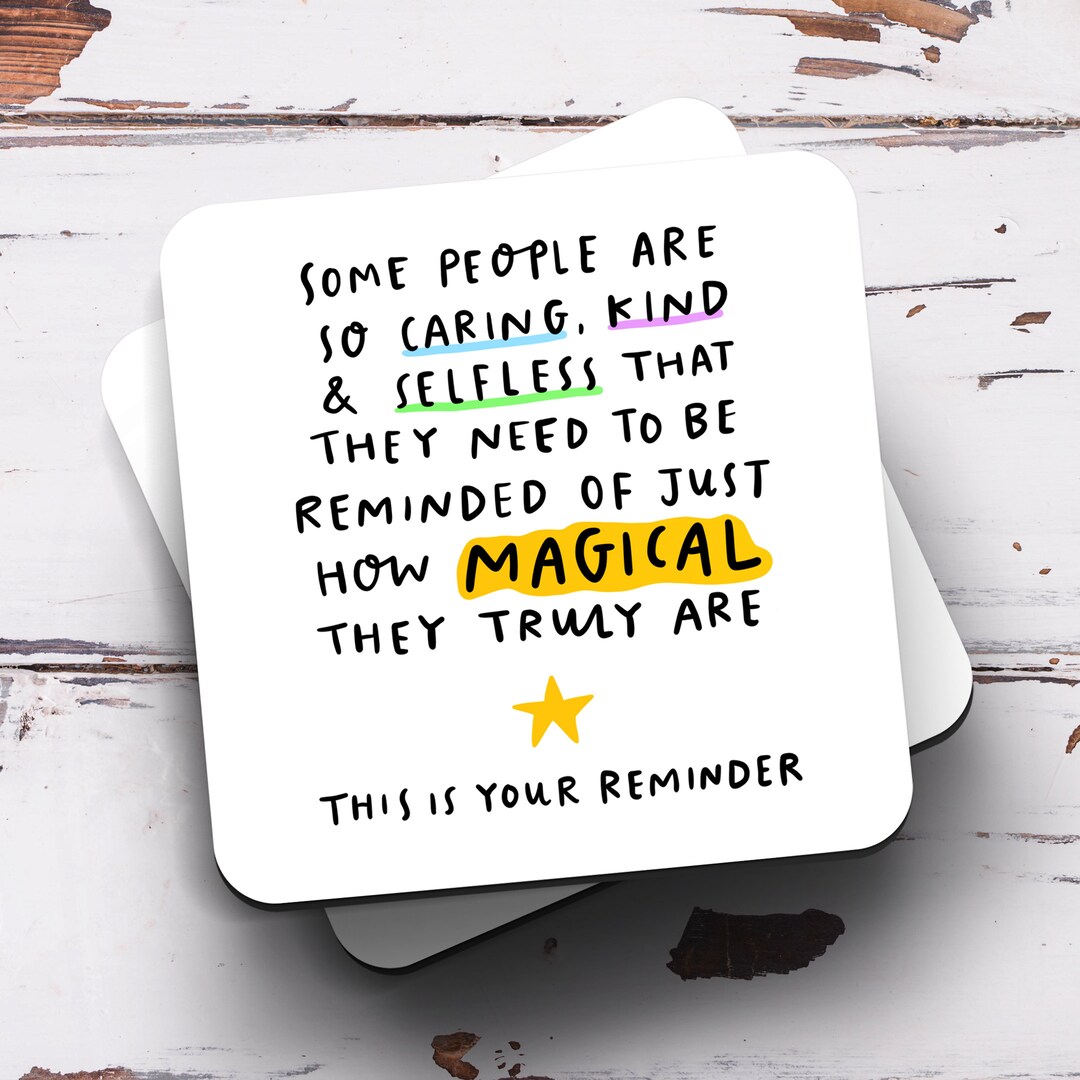 This is Your Reminder Coaster Friendship Gift, Thank You Gift, for Best ...