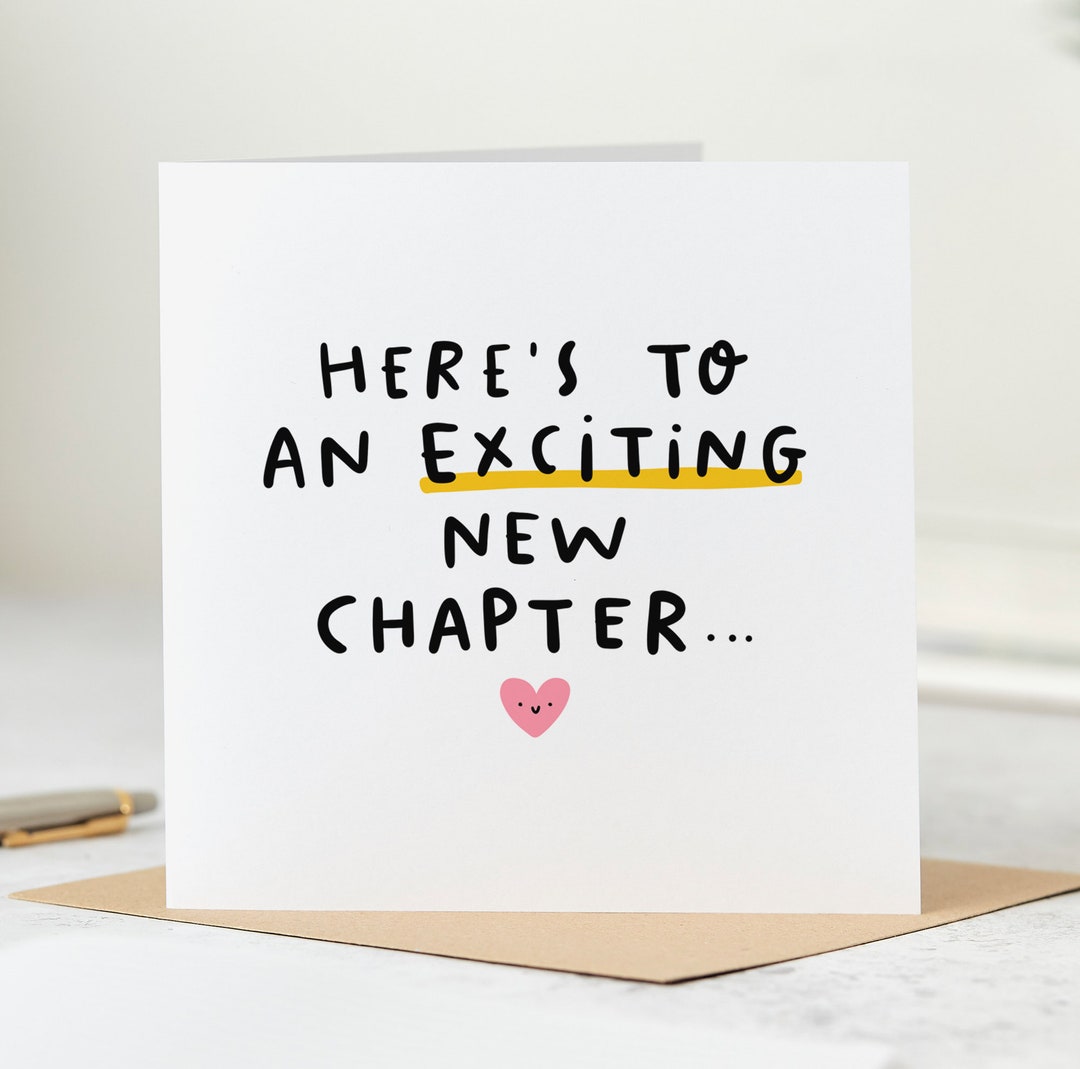 Here's to an Exciting New Chapter, Congrats Card - Good Luck Card - New Job Card - Retirement ...