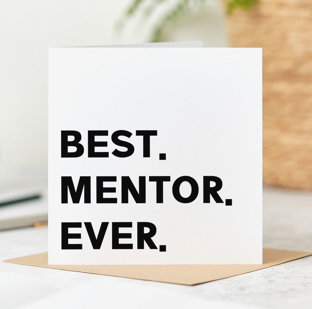 Best Mentor Ever - Mentor Thank You Card, Leaving Card, Retirement Card, Congrats Card - Etsy