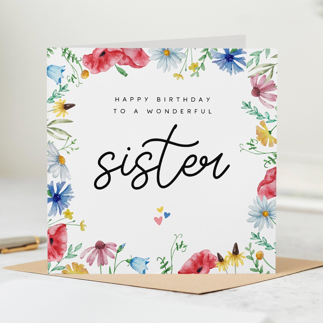 Wonderful Sister Birthday Card, Birthday Card for Sister, Flowers ...