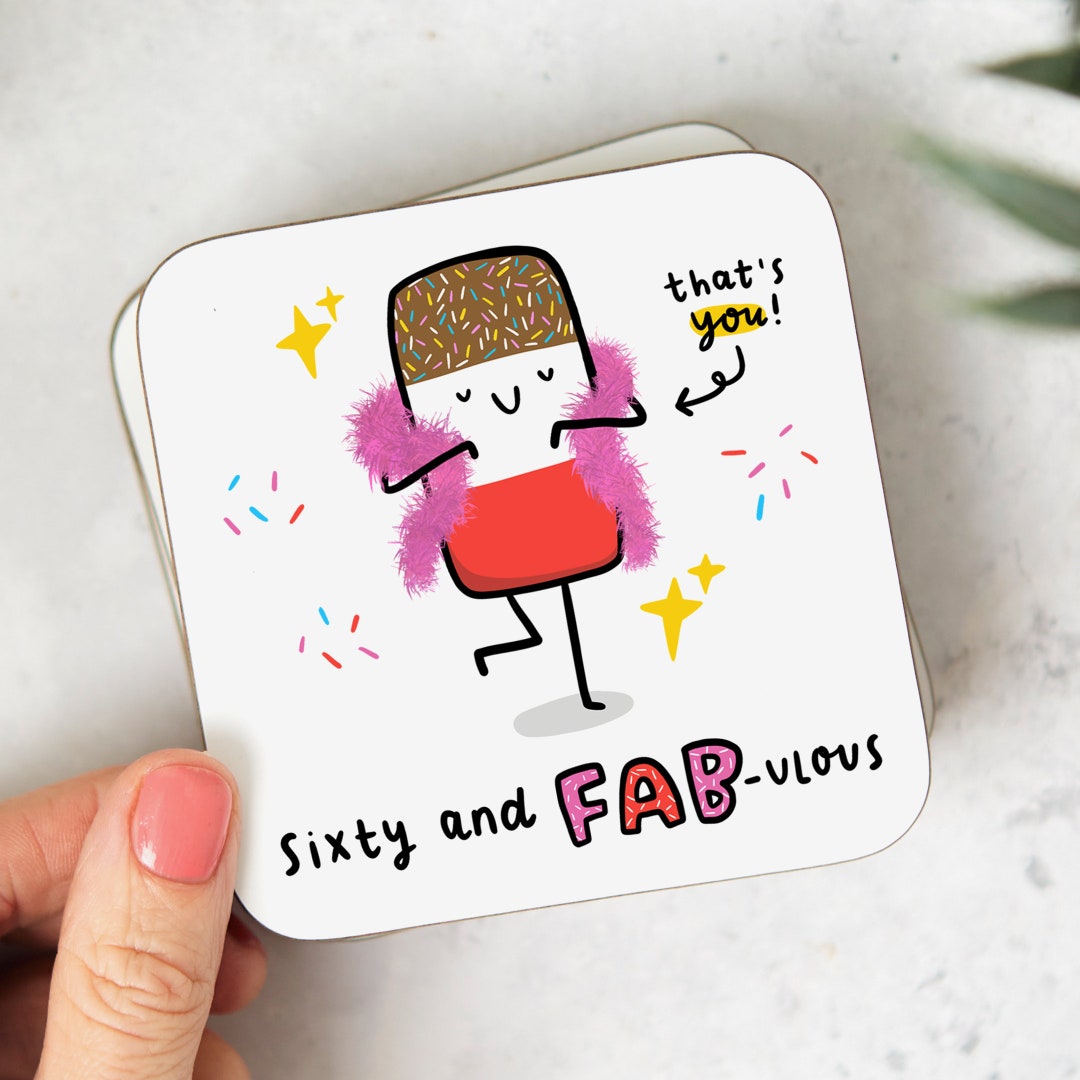 Sixty and Fabulous Coaster, Funny 60th Birthday Gift, Happy 60th ...