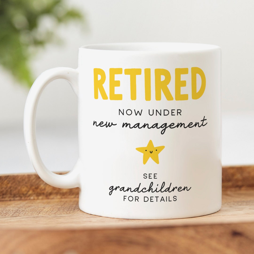 Retired Under New Management Mug - Personalised Gift - Etsy UK