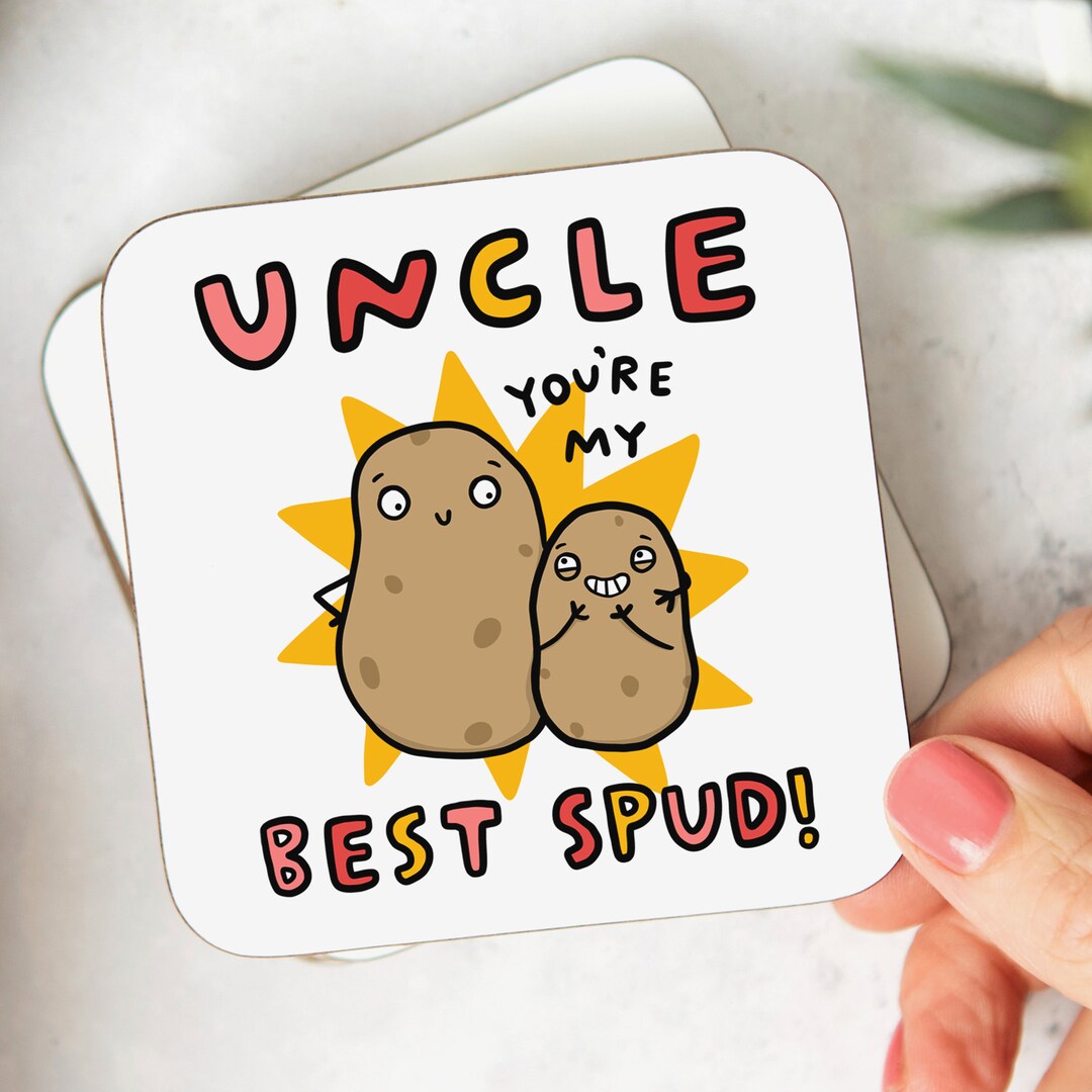 Uncle You're My Best Spud Coaster - Funny Uncle Gift - Etsy