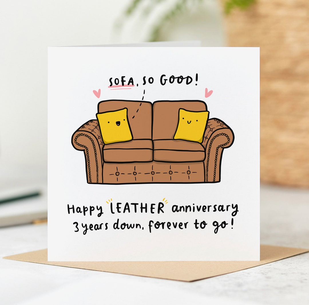 Funny 3rd Anniversary Card, Sofa so Good, Leather Anniversary Card ...