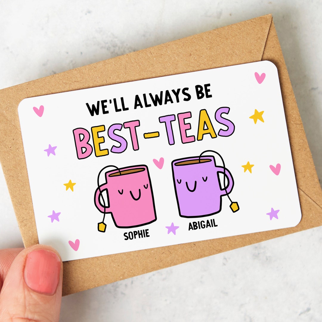 Personalised Wallet Card - We'll Always Be Best-teas, Best Friend Gift ...