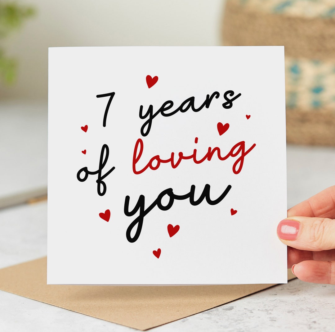 7 Years of Loving You, Anniversary Card, 7th Anniversary Card ...