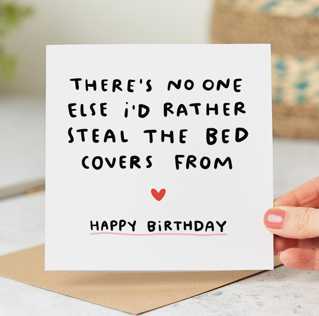 Steal the Bed Covers From Birthday Card - Funny Birthday Card, Romantic ...