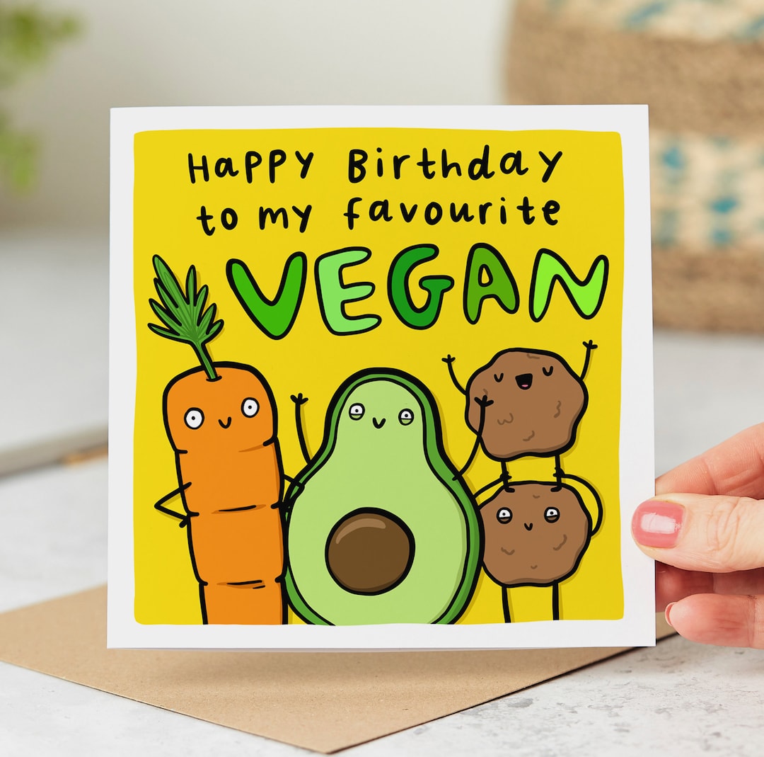 Funny Vegan Birthday Card, Happy Birthday to My Favourite Vegan - Etsy UK