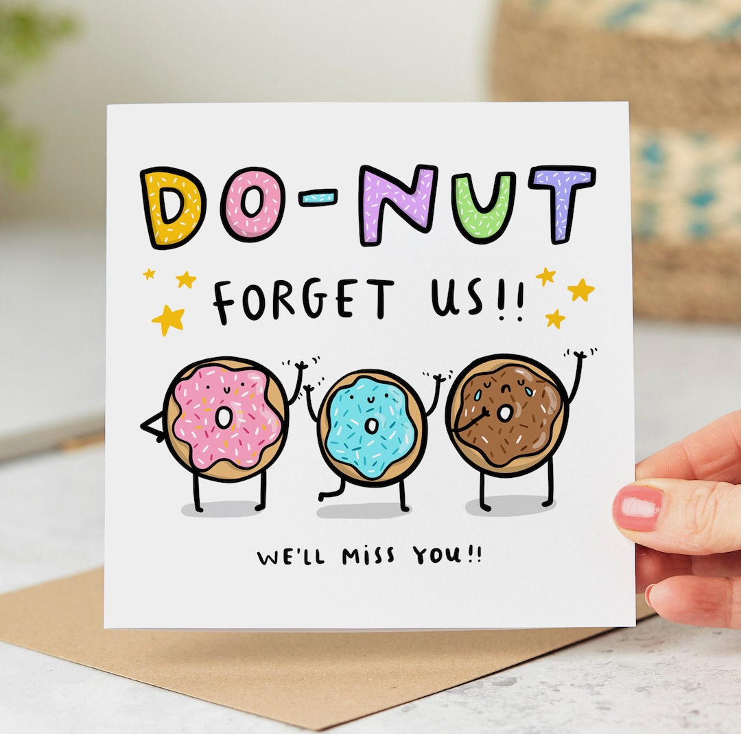 Do-nut Forget Us Card - Leaving Card - Bon Voyage Card - Congrats Card ...