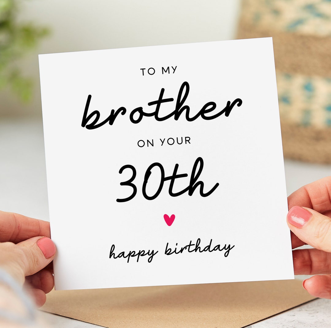 Brother 30th Birthday Card, to My Brother on Your 30th, Milestone ...