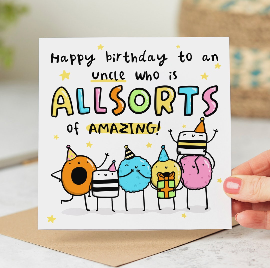 Funny Uncle Birthday Card, You Are All Sorts of Amazing, Personalised ...