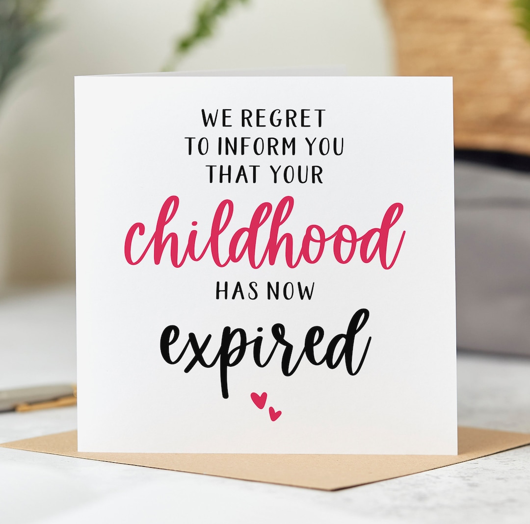 Funny 18th Birthday Card Your Childhood Has Now Expired Personalised ...