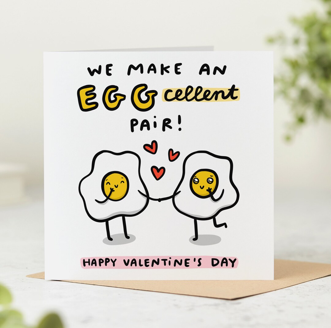 We Make an Egg-cellent Pair, Funny Valentine's Day Card, Cute Card ...