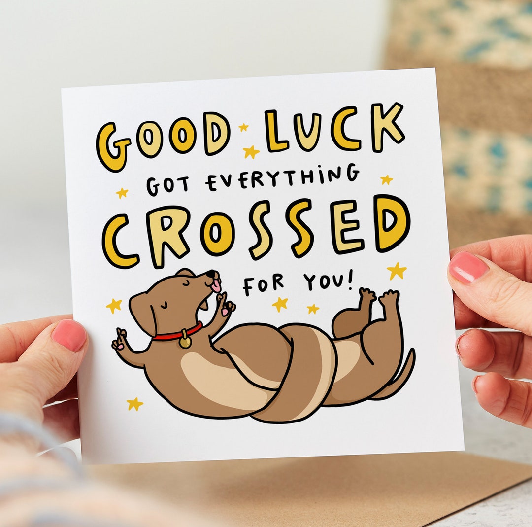Funny Good Luck Card, Got Everything Crossed for You, You Can Do It ...