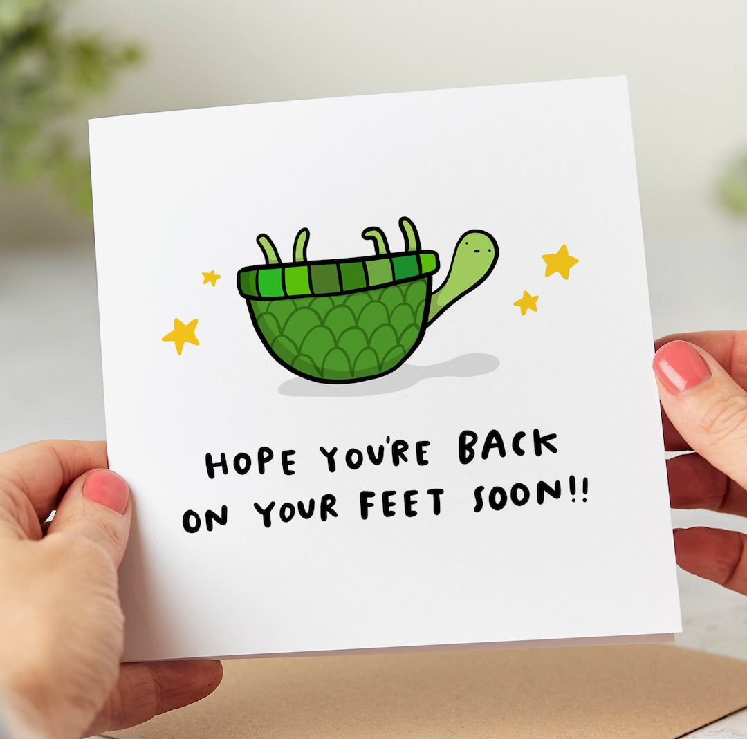 Hope You're Back on Your Feet Soon - Funny Get Well Soon Card, Thinking ...