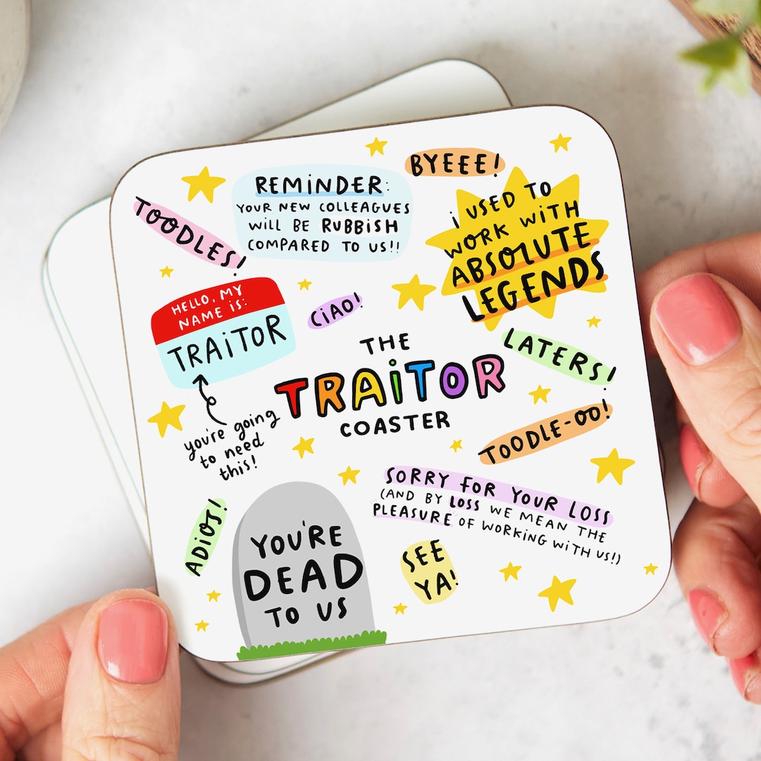 The Traitor Coaster Funny New Job Gift Funny Leaving Gift Colleague ...