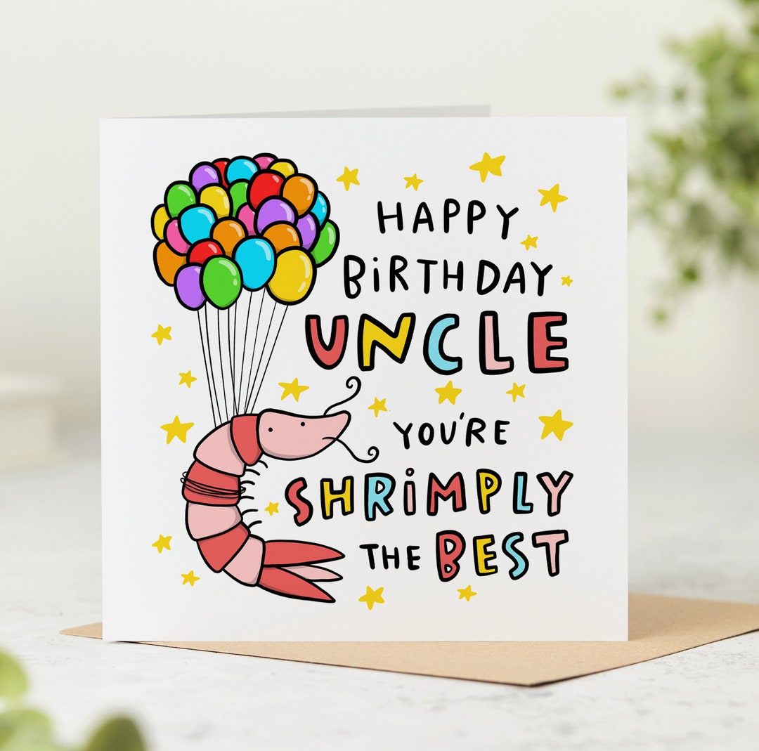 Funny Uncle Birthday Card, Uncle You're Shrimply the Best, Simply the ...