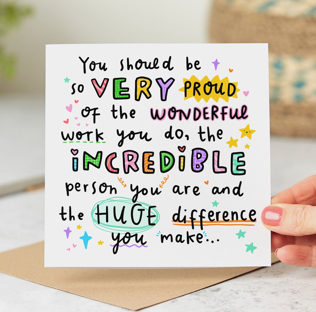 You Should Be Proud Card - Congratulations Card - Thank You Card - the Incredible Person You Are ...
