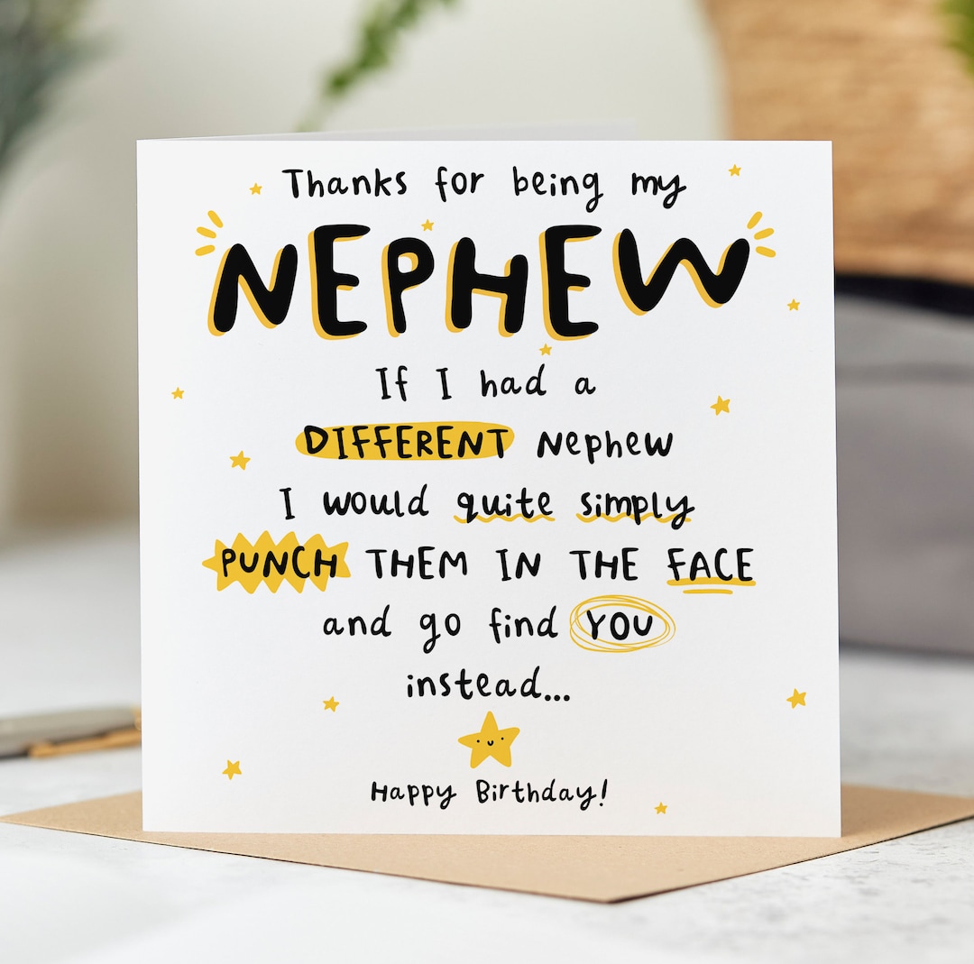 Funny Nephew Birthday Card, If I Had A Different Nephew, Personalised ...