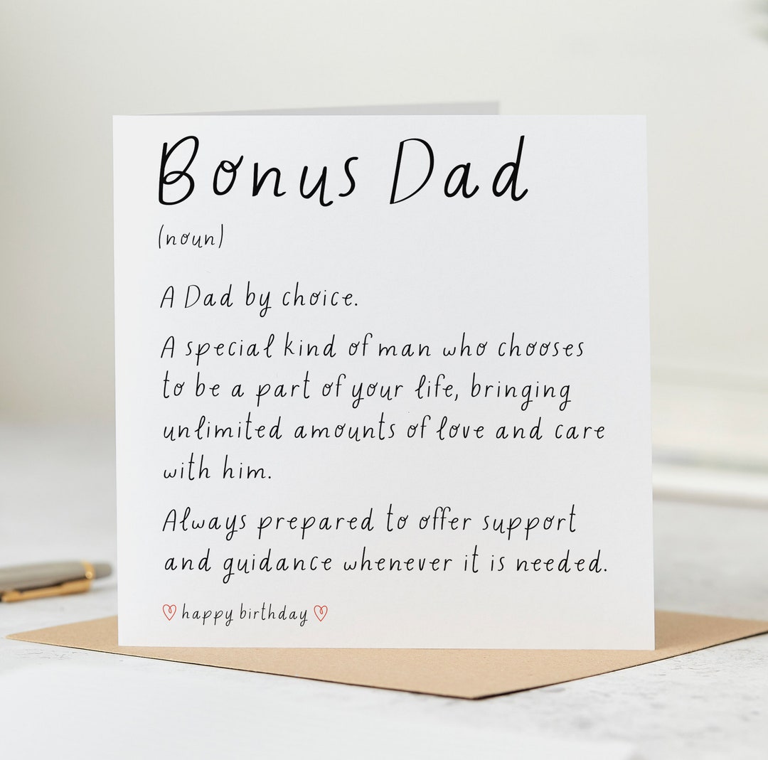 Bonus Dad Birthday Card - A Dad by Choice - Meaning of a Step Dad ...