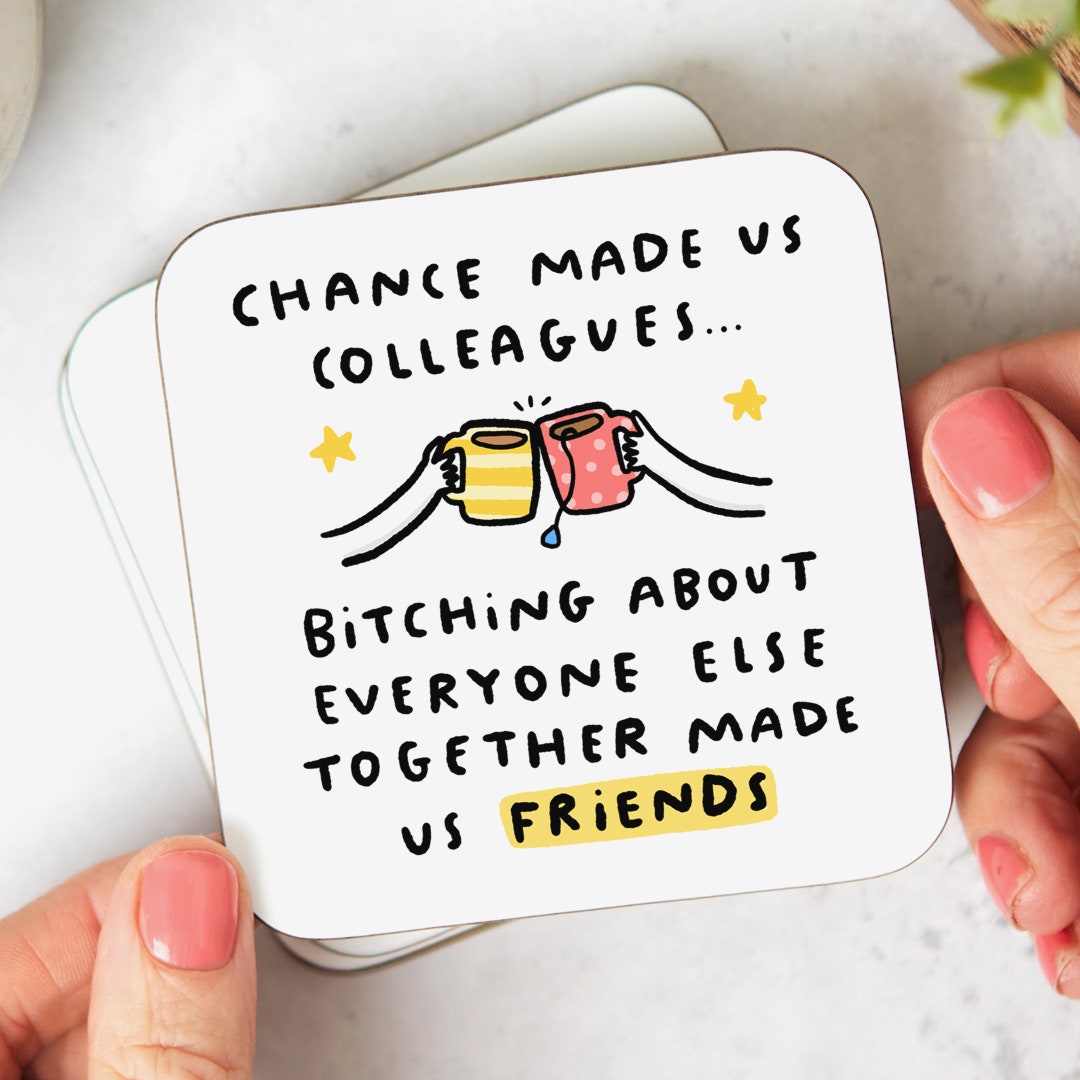 Chance Made Us Colleagues Coaster, Funny Gift, Birthday Gift, New Job ...