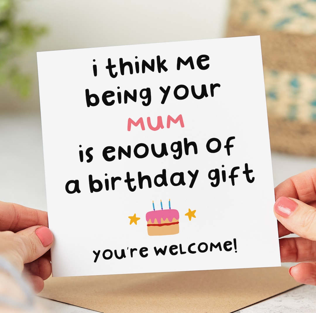 Funny Birthday Card Daughter Birthday Card, Son Birthday Card, I Think ...