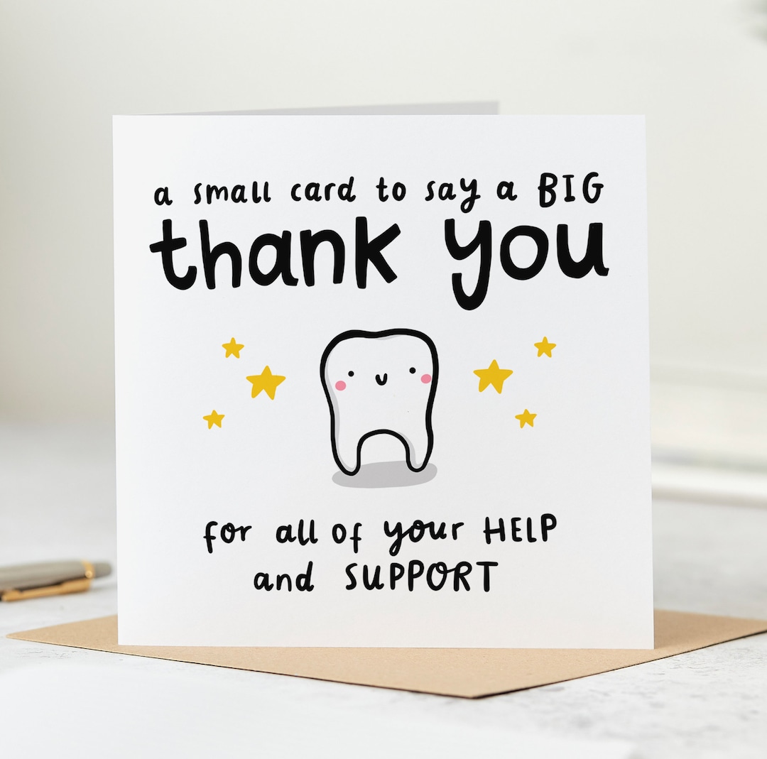 Dentist Thank You Card - A Small Card to Say A Big Thank You ...
