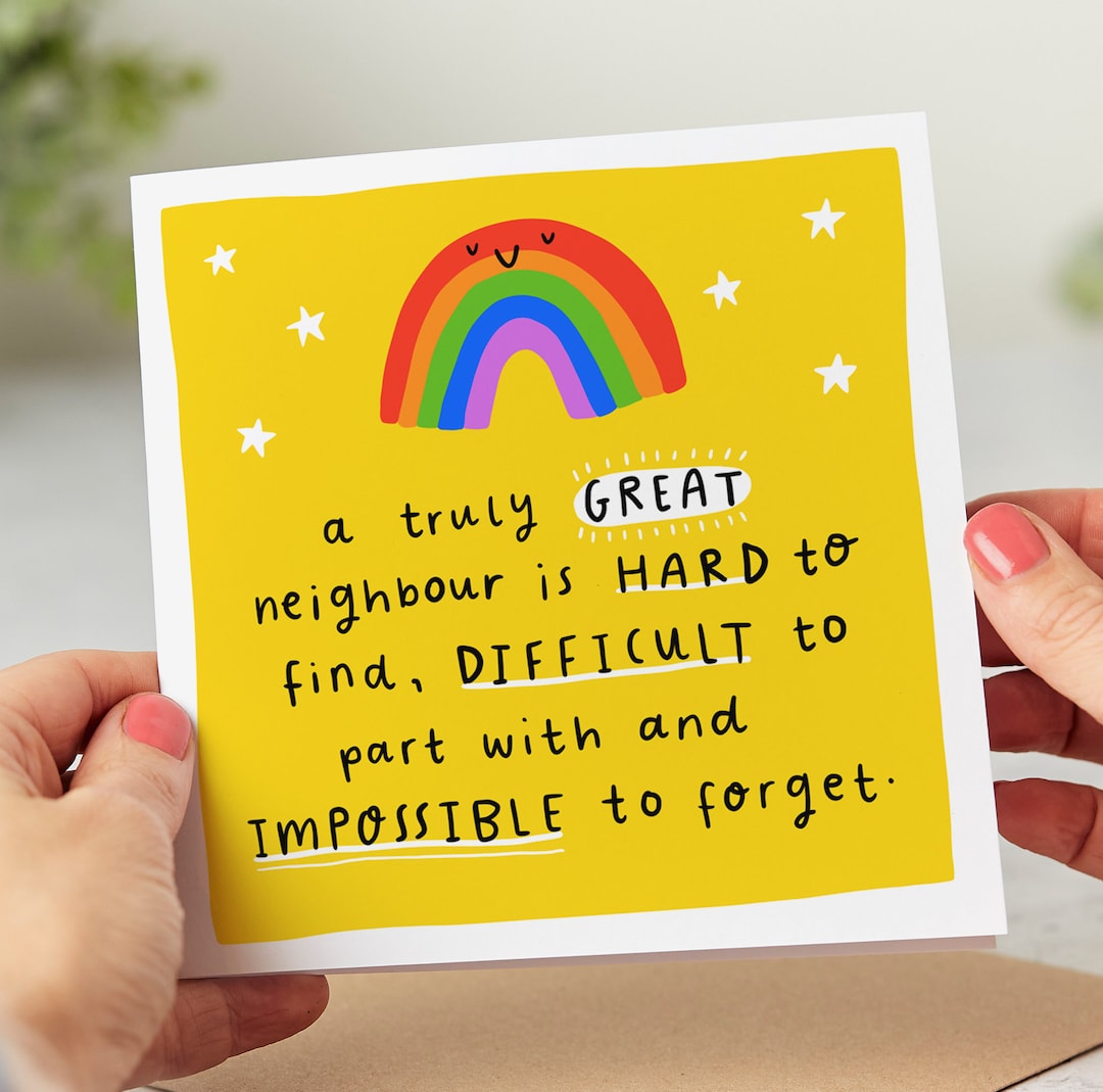 A Truly Great Neighbour is Hard to Find - Thank You Card - Congrats ...