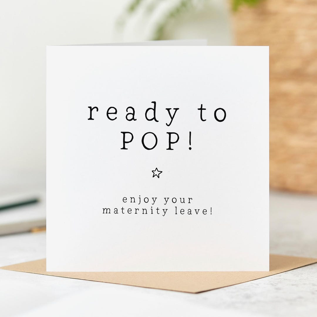 Funny Maternity Leave Card, Ready to Pop, Pregnancy Congrats Card ...