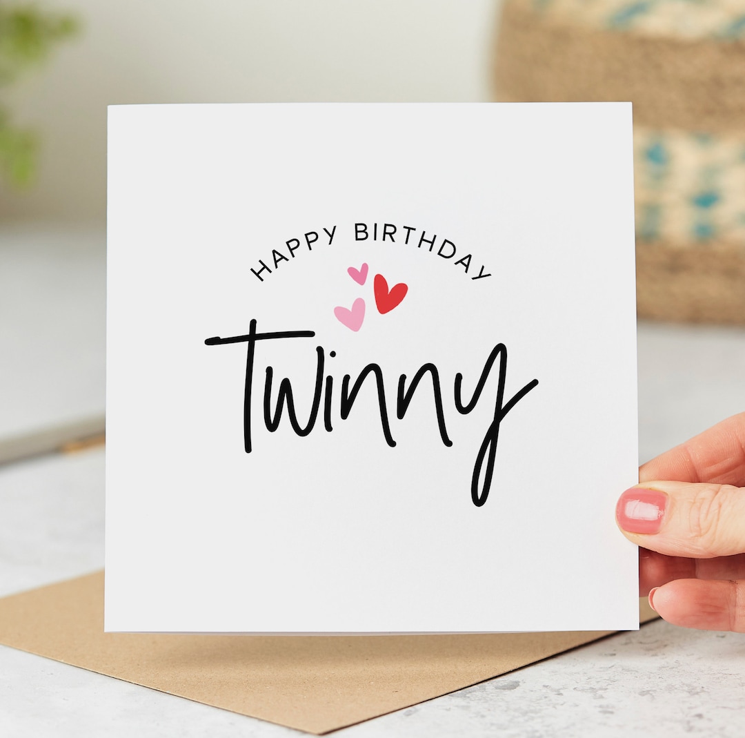 Happy Birthday Twinny - Twin Birthday Card - Hearts - Personalised Card ...