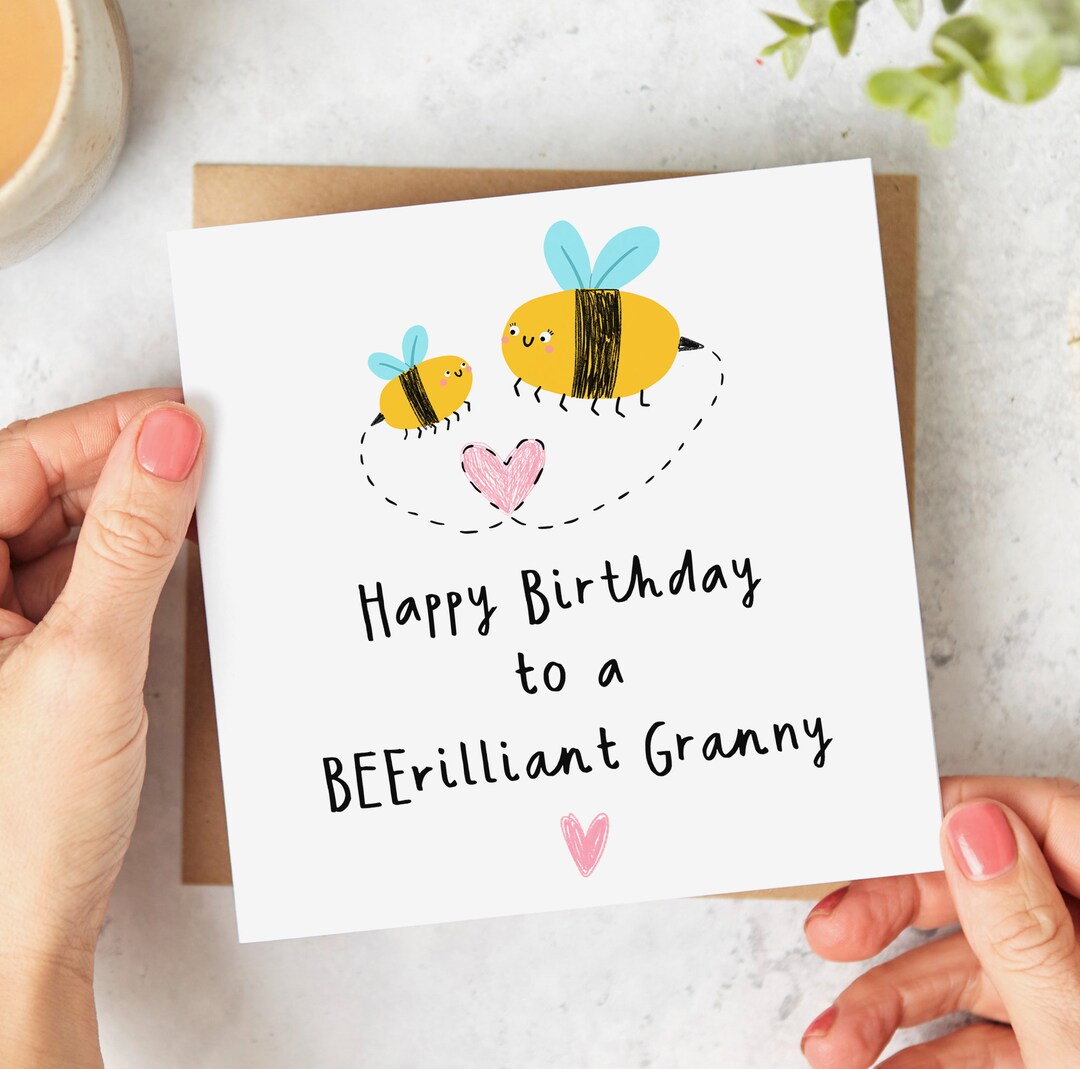 Happy Birthday to a Bee-rilliant Granny - Funny Birthday Card ...