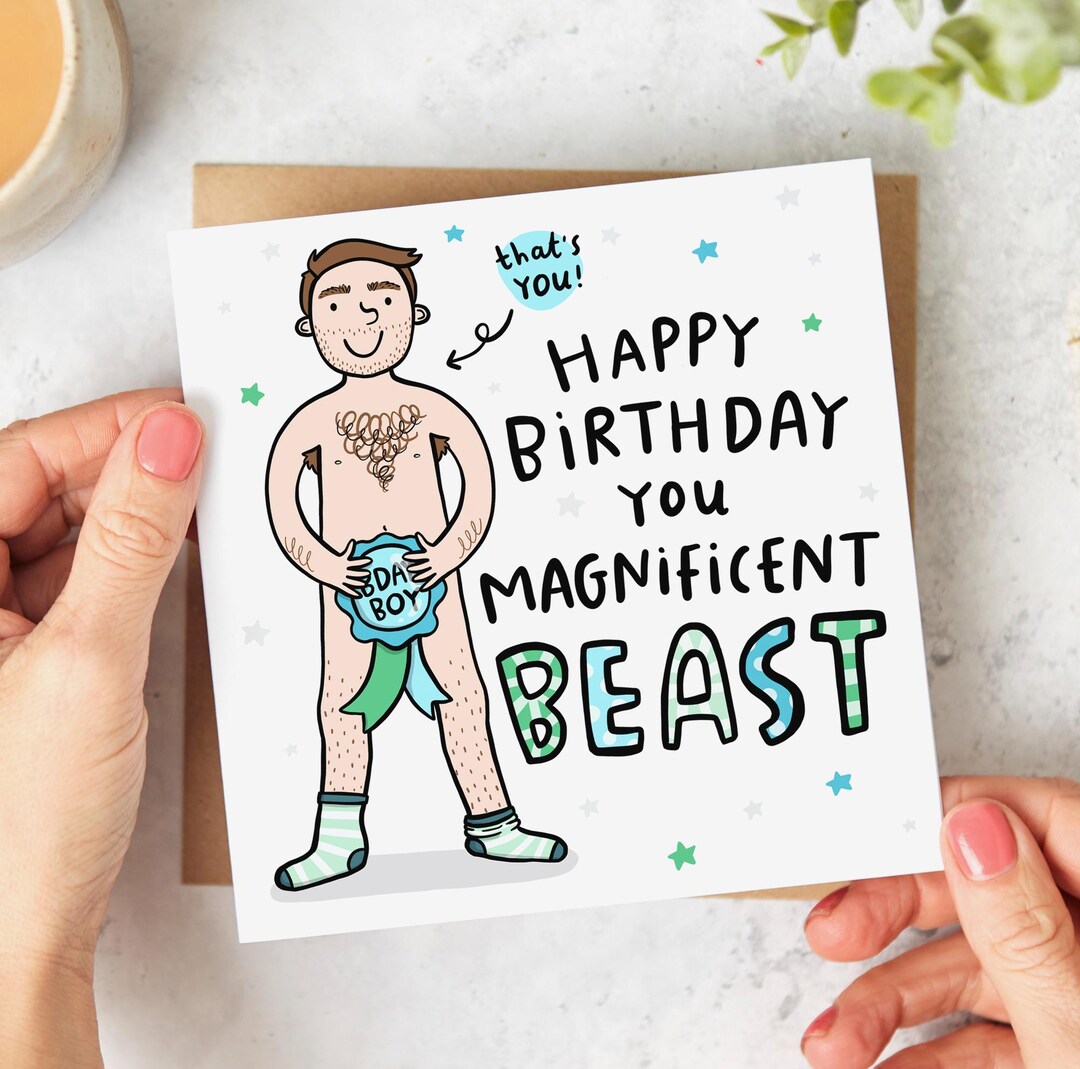 Happy Birthday You Magnificent Beast Card - Funny Personalised Birthday ...