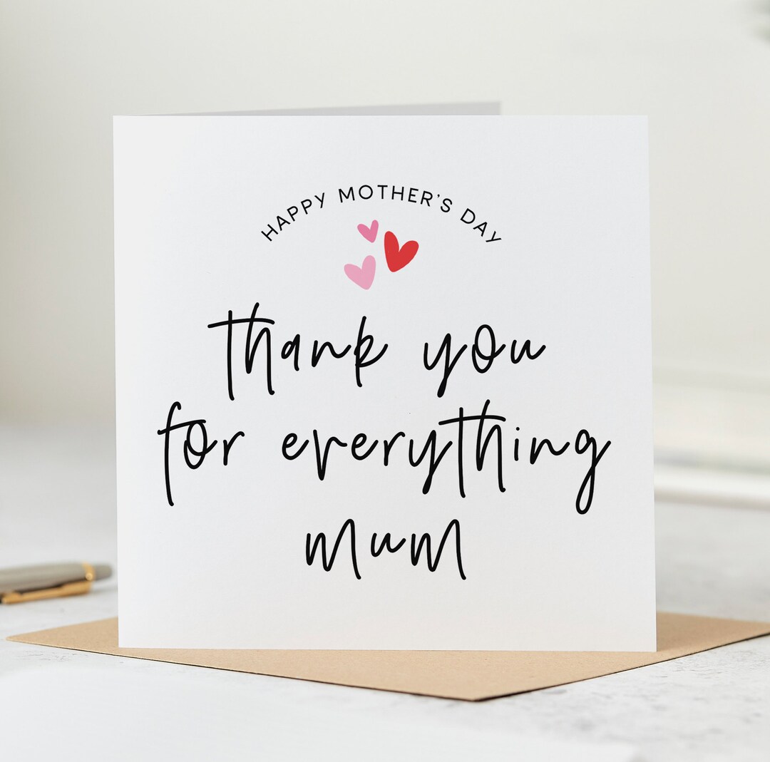 Mother's Day Card Thank You for Everything Mum Hearts Personalised Card ...