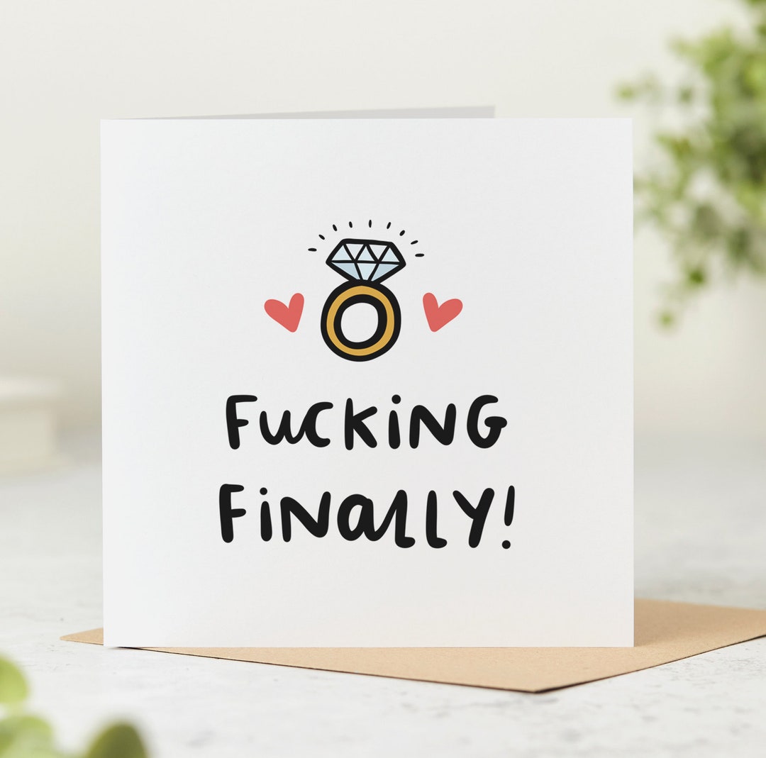 Fucking Finally - Funny Card, Engagement Card, Wedding Card - Etsy