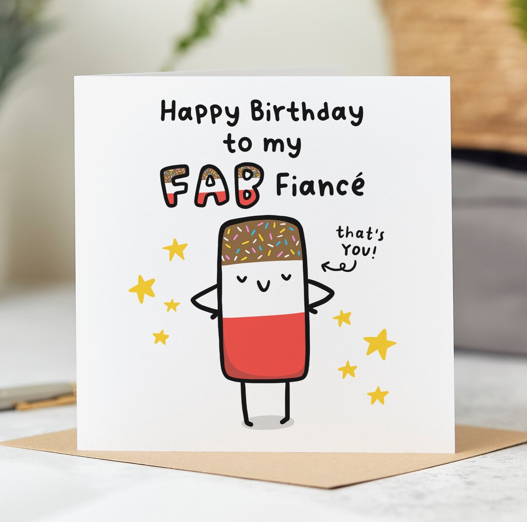 Fab Fiancé Birthday Card Funny Birthday Card Happy Birthday to My Fab ...