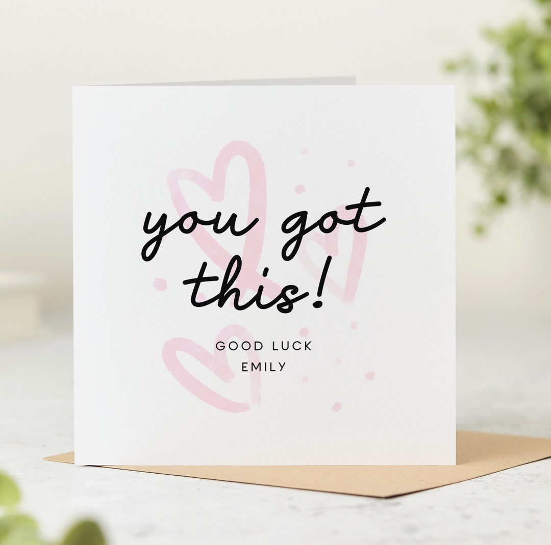 You Got This Personalised Card - Personalised Good Luck Card - Etsy